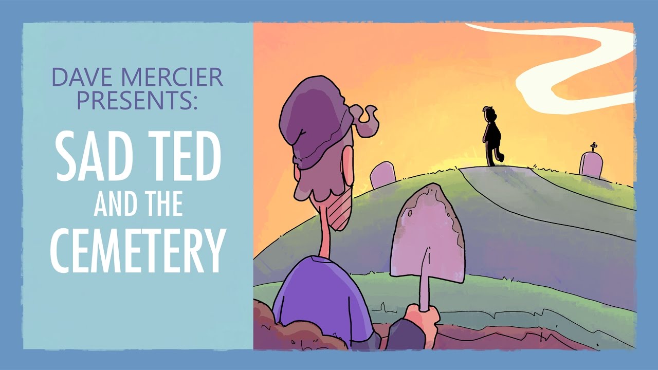 Sad Ted and the Cemetery - YouTube