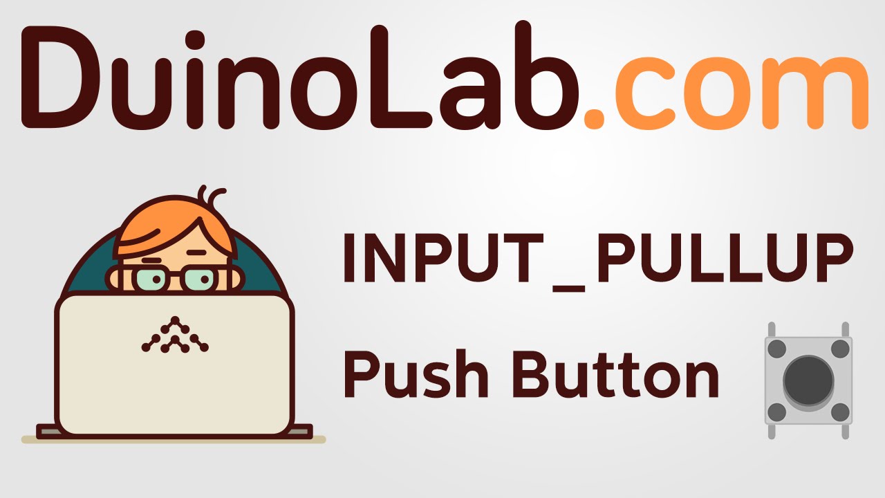 DuinoLab Starter Kit #6 : Push Button (INPUT_PULLUP) - YouTube