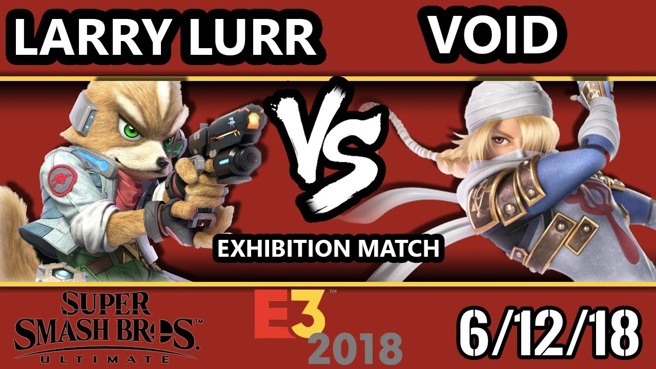 E3 2018 - SSBU Demo - Larry Lurr (Fox) Vs. Void (Sheik) Smash Bros ...