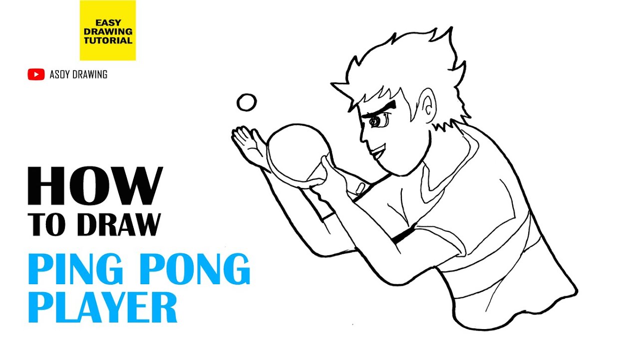 How to Draw Ping Pong Player - YouTube