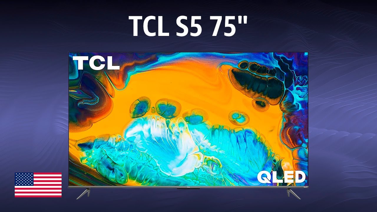TV TCL S5 75" (75S551G) - YouTube