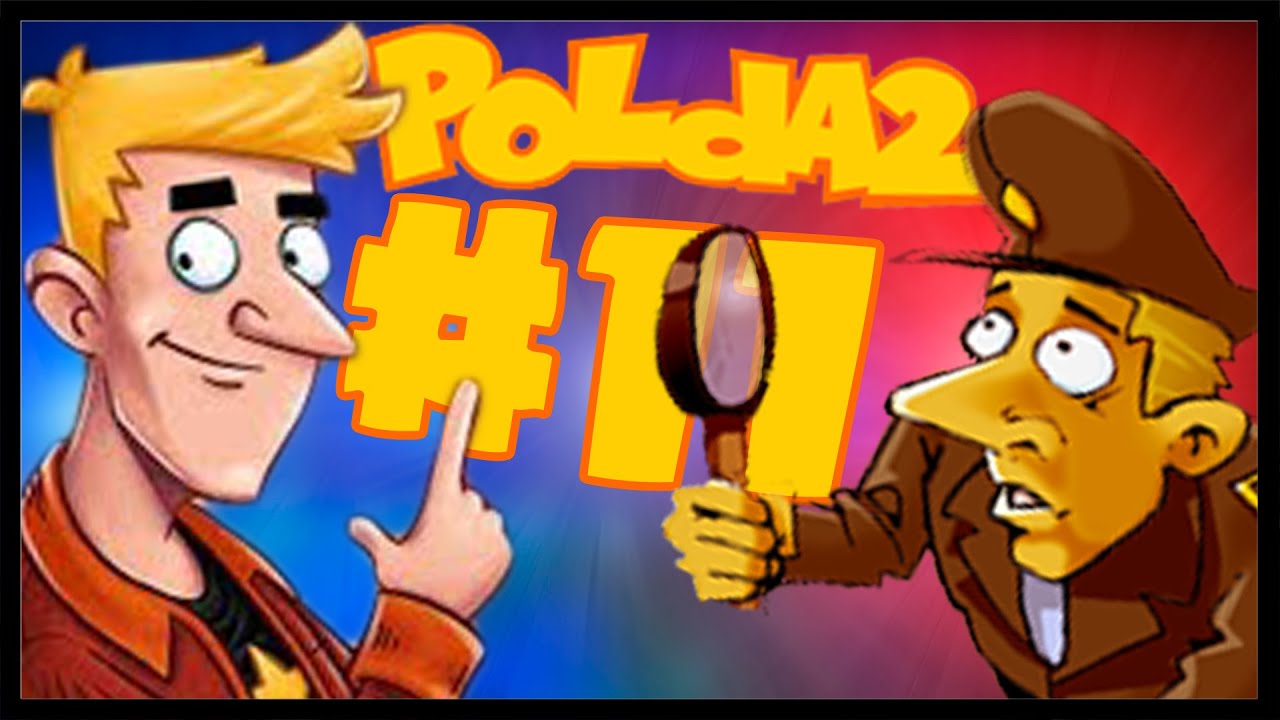 Polda 2: Part 11 - POLDA 7! - YouTube