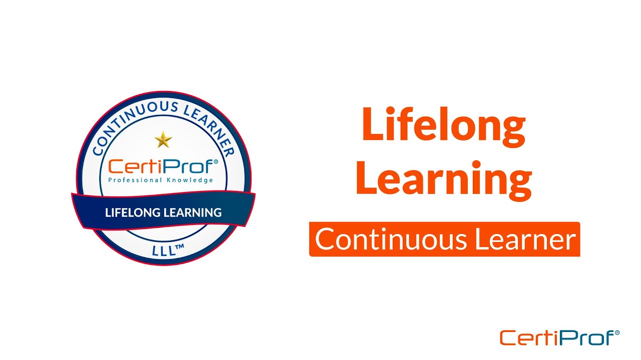 Lifelong Learning - CertiProf® - YouTube