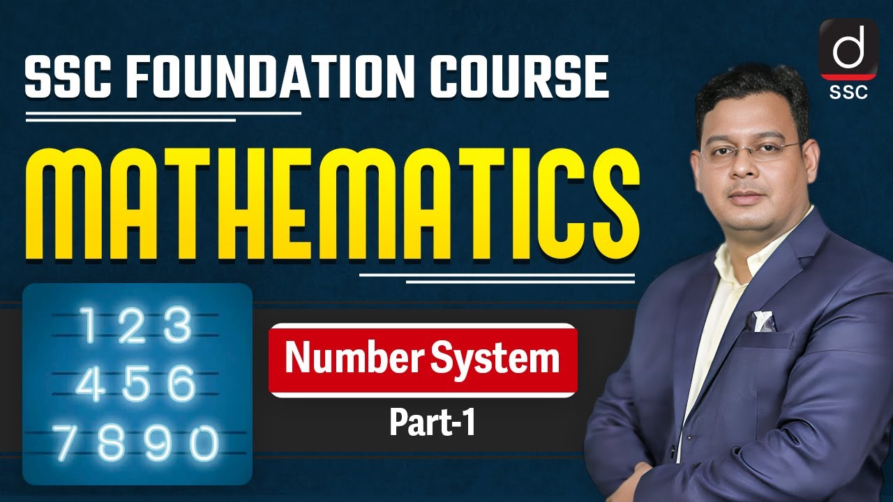 Number System | Part-1 | Mathematics | SSC Foundation Class | Demo ...