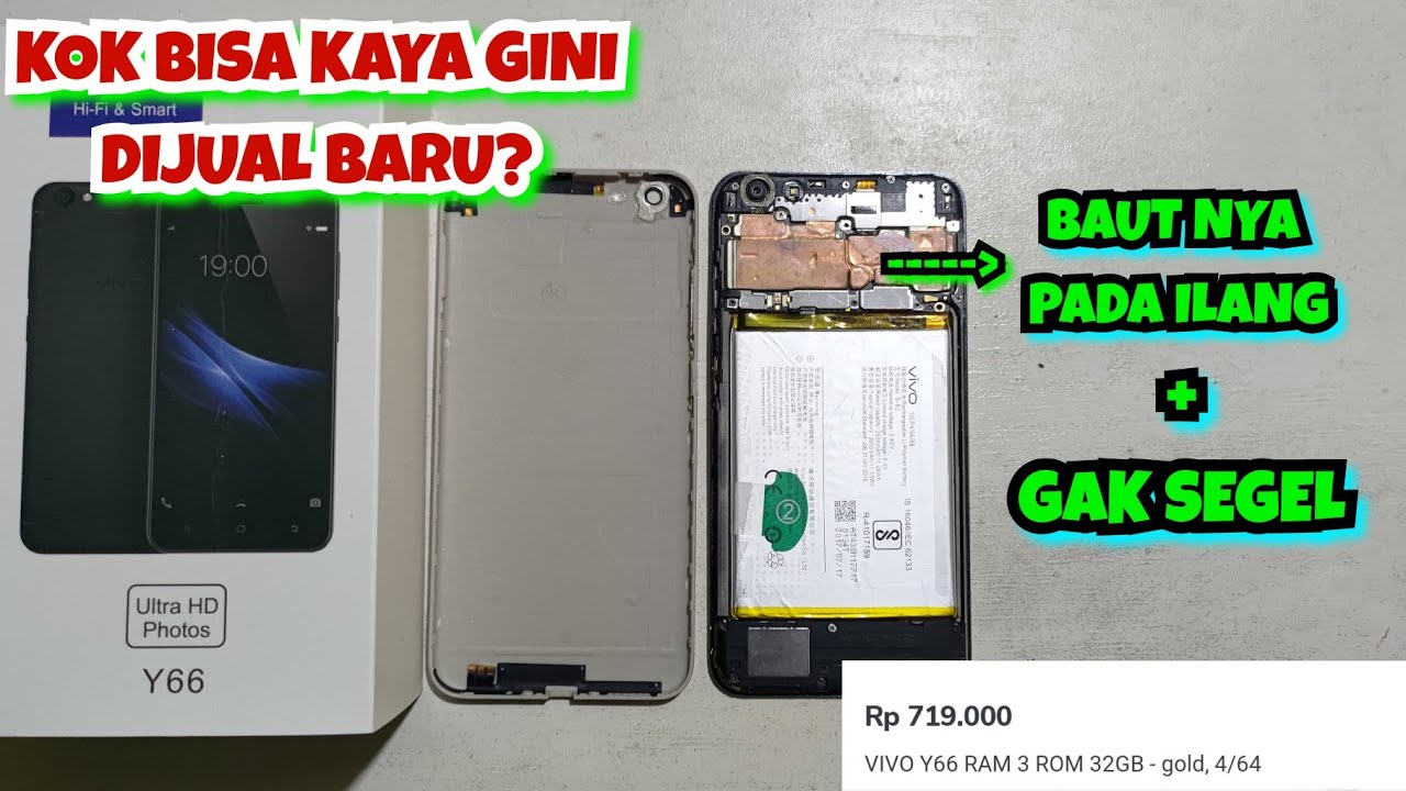 VIVO Y66 4/64 Rp 700 RIBUAN YANG KATANYA BARU . TERNYATA SAAT DIBONGKAR ...