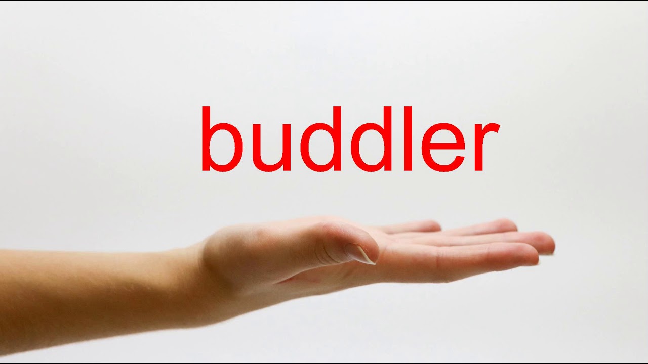 How to Pronounce buddler - American English - YouTube