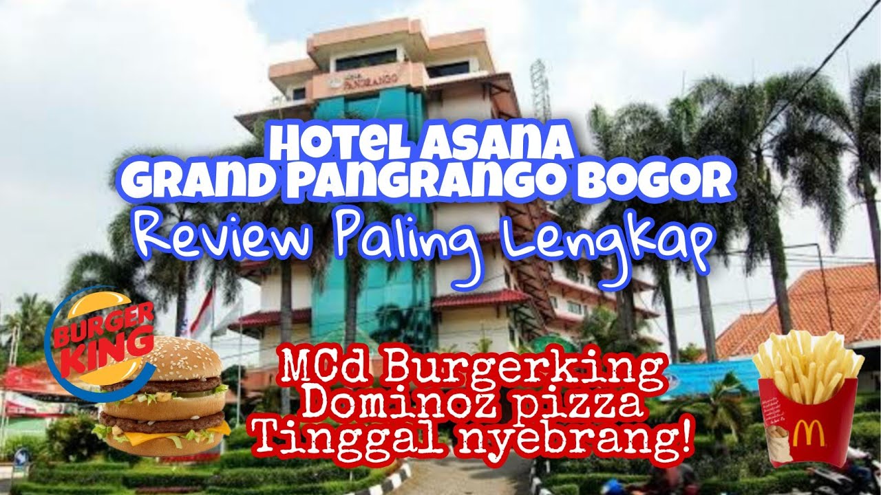Hotel Asana Grand Pangrango | Bogor | Review Paling Lengkap | # ...
