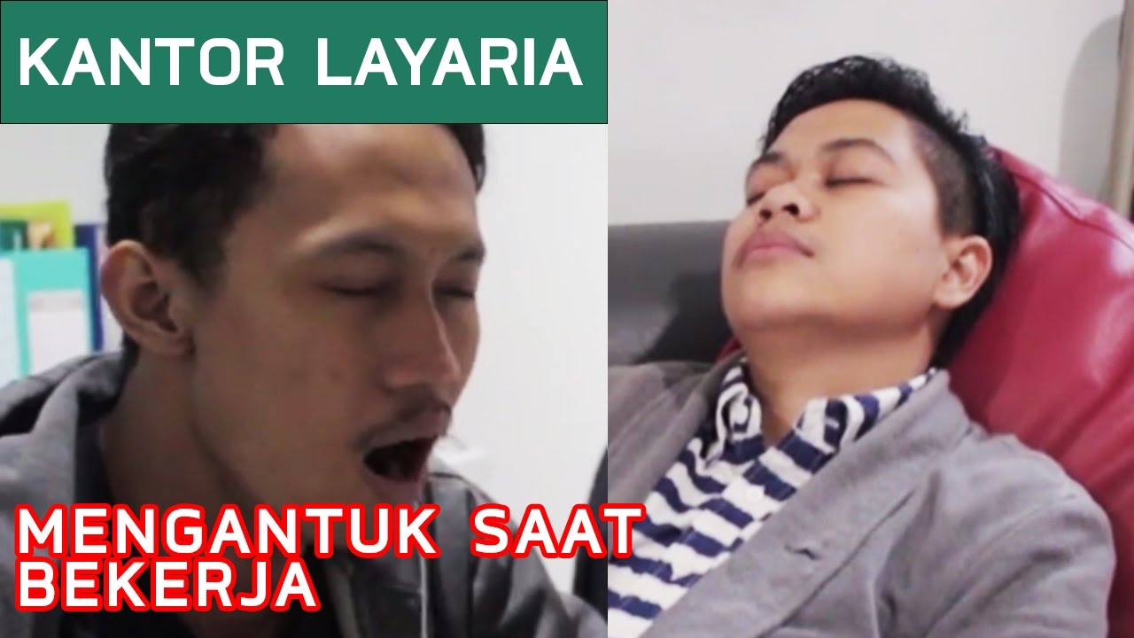 Hujan Waktu Untuk Tidur - Kantor Layaria Episode 21 - YouTube