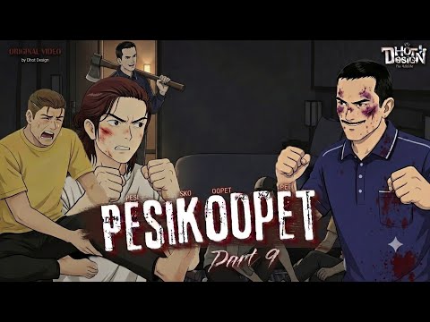PESIKOPET PART 9 - Dhot Design