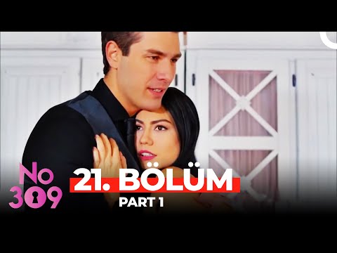 No: 309 21. Bölüm Part 1