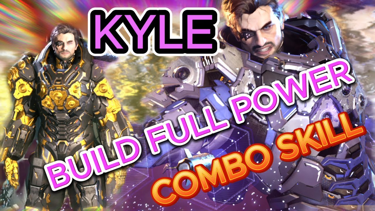 The First Descendant // เจาะลึกตัวละคร Kyle + Build สายสกิล และ เทคนิค ...