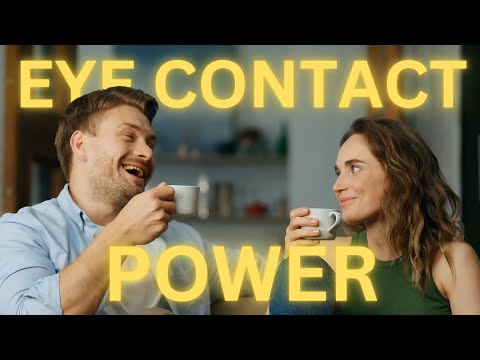 3 Essential Tips to Power Up Your Eye Contact! - YouTube