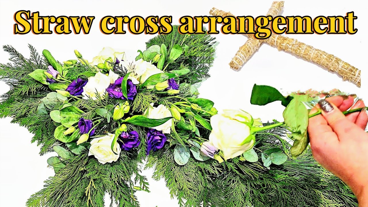Detailed tutorial on creating funeral tribute on cross from straw # ...