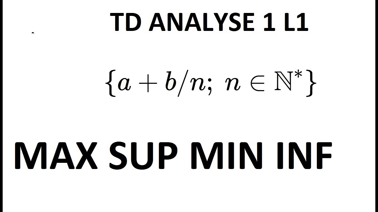 td analyse sup max inf min - YouTube