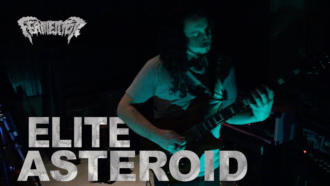Fermentor "Elite Asteroid" (Studio Playthrough) - YouTube