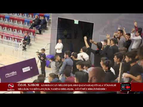 AZƏRBAYCAN MİLLİSİ QƏLƏBƏ QAZANDI- FİNALDA OYNİYACAQ