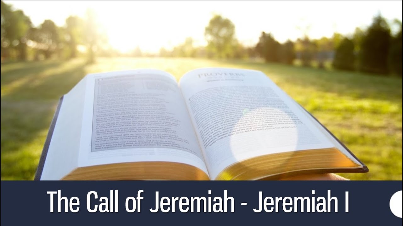 The Call of Jeremiah - Jeremiah I - YouTube