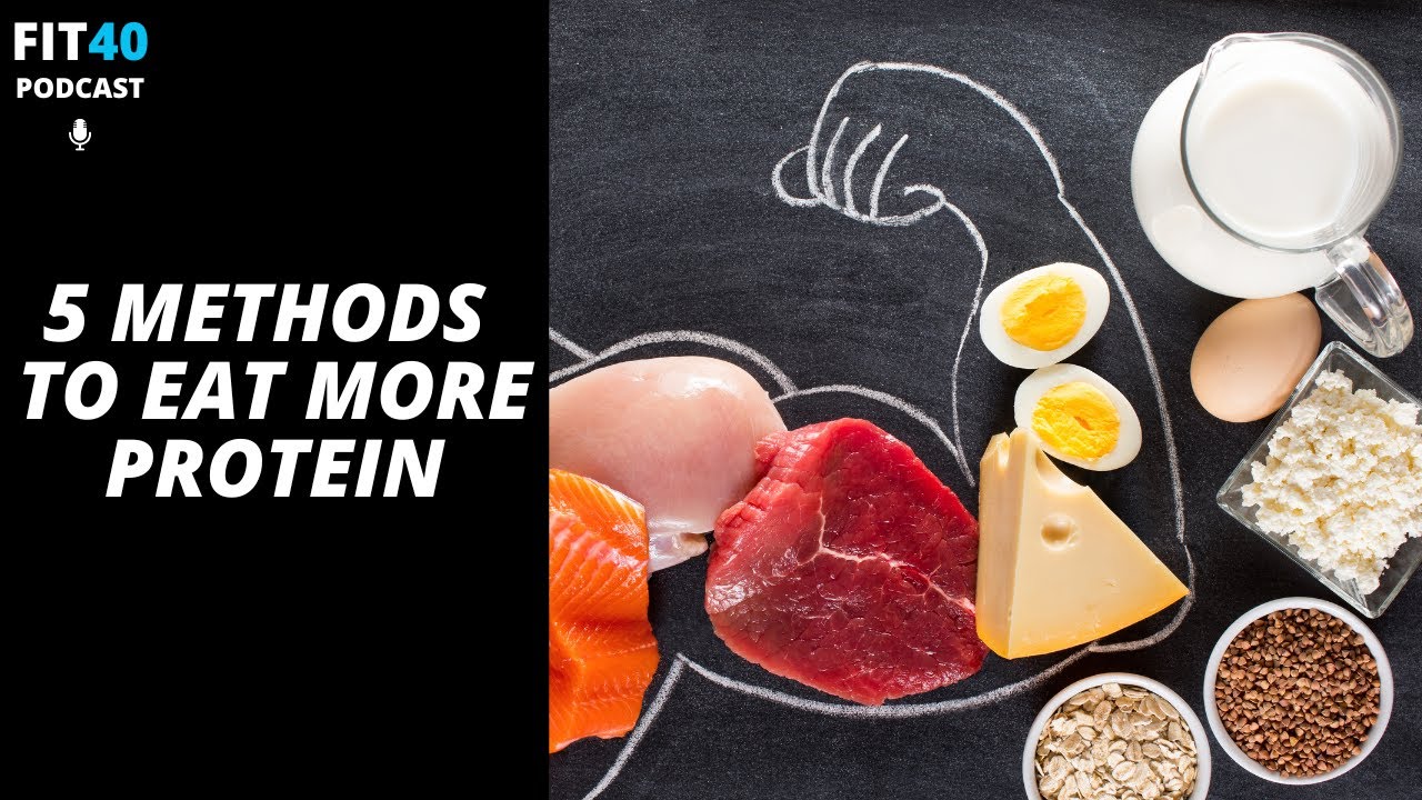 5 Effective Methods To Eat More Protein - YouTube