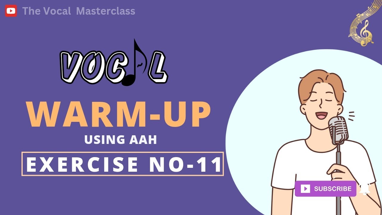 Aah Vocal Warm-Up #11 | Smooth Phrasing & Breath Flow Control - YouTube