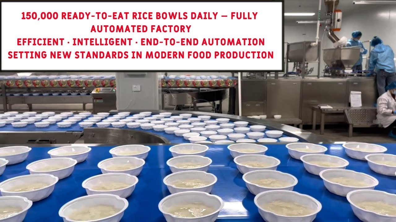 Fully Automatic Instant Rice Bowl Packaging Line | Efficient Food ...