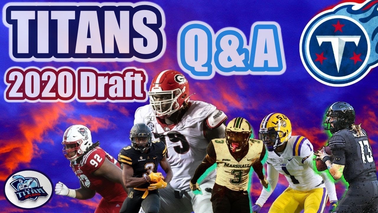 How do NFL teams view the 2020 NFL Draft for the Tennessee Titans ...