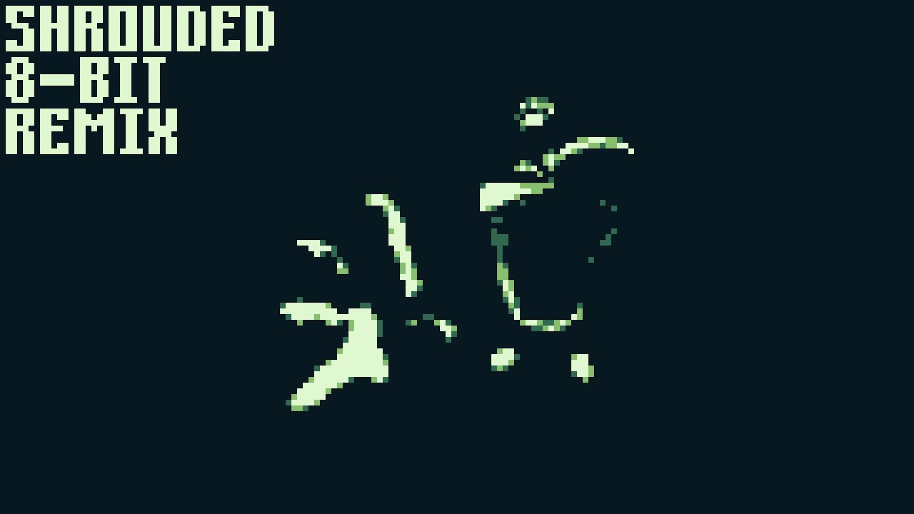 Shrouded 8 Bit Remix Youtube