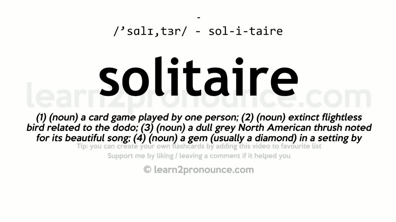 Solitaire pronunciation and definition - YouTube