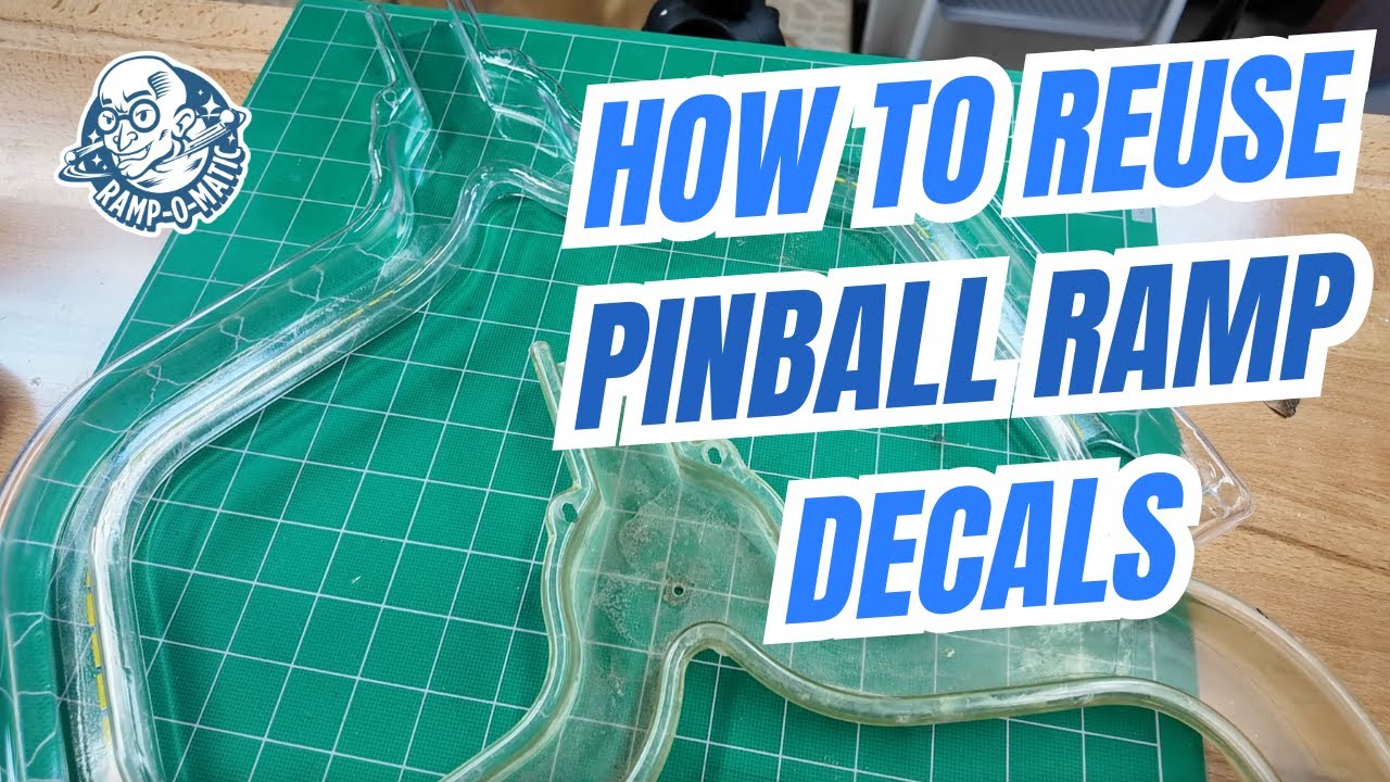 How To Reuse Pinball Ramp Decals - YouTube