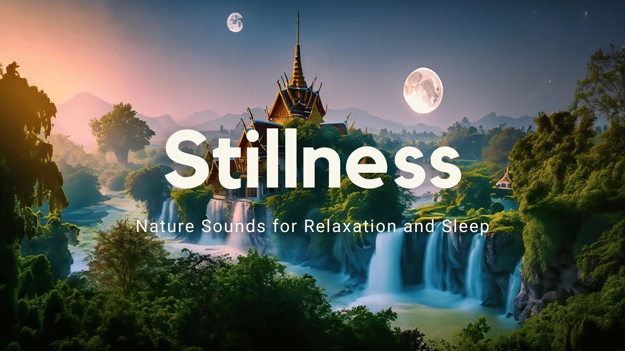 Meditation Music + Nature Sounds for Relaxation and Sleep - YouTube
