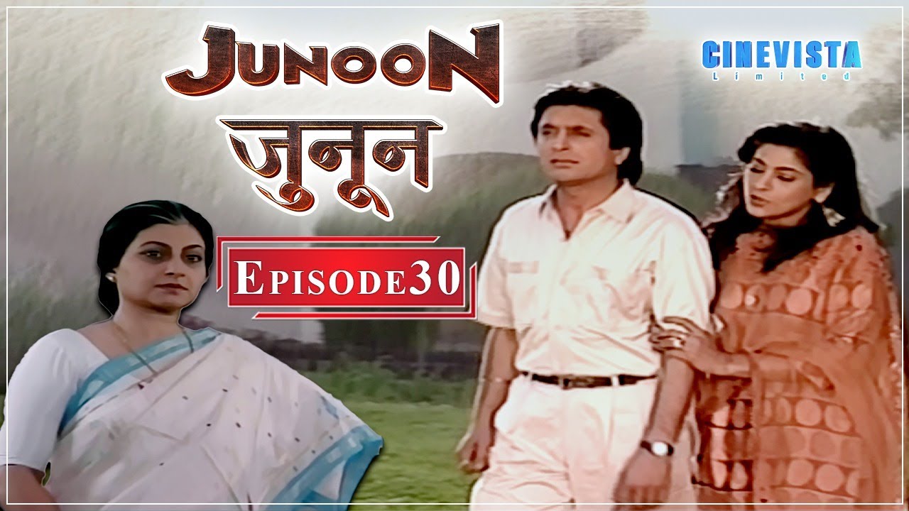 Junoon | Episode 30 | Family TV Series | Family Tv Serial | Family Tv ...
