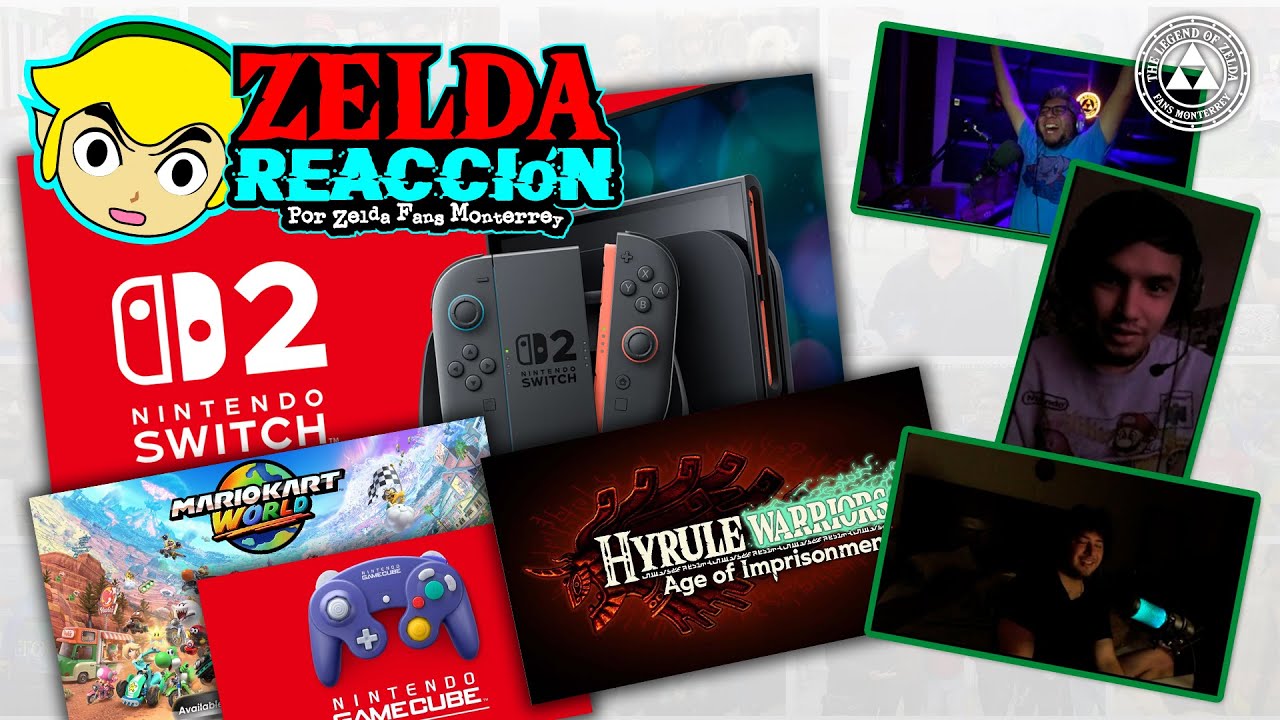 Zelda Fans Monterrey reacciona a: Nintendo Switch 2 Nintendo Direct ...
