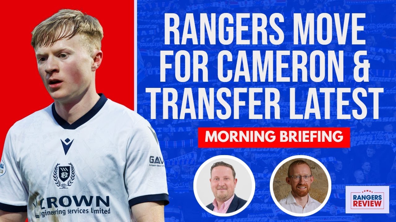Rangers make move for Cameron | Who starts against Aberdeen? - YouTube