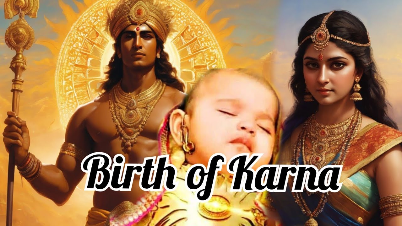Divine Birth Story of The Great Warrior of Mahabharata: KARNA - YouTube