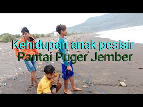 Kehidupan anak pesisir pantai puger jember - YouTube