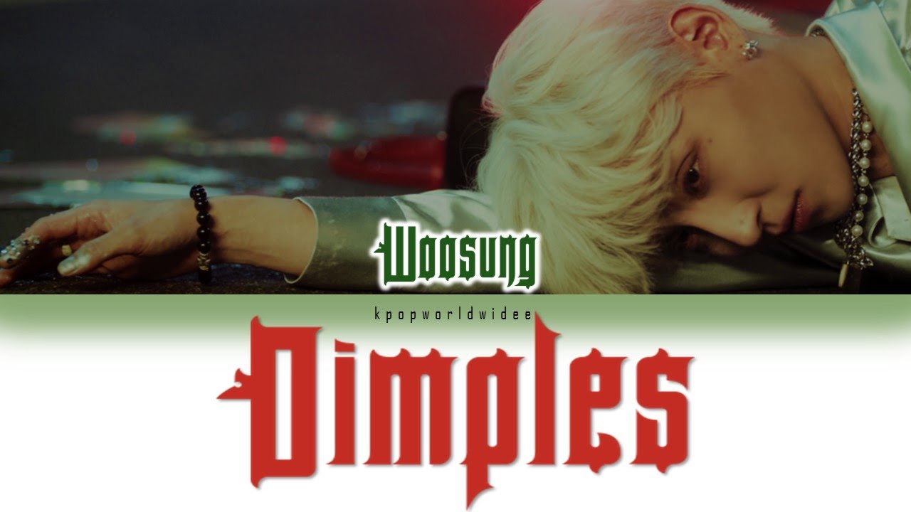 Kim Woosung (김우성) - DIMPLES Lyrics (Color Coded han/rom/eng) - YouTube