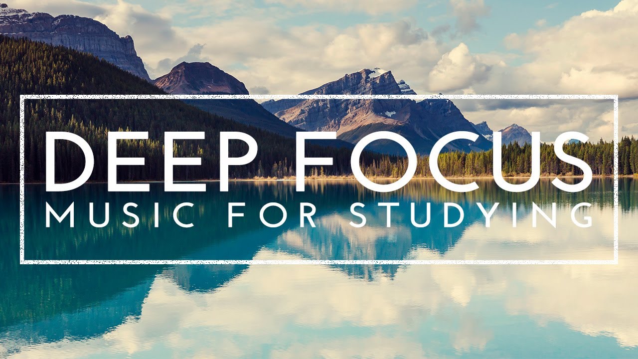 Study Music - 4 Hours of Ambient Music For Studying, Concentration And ...
