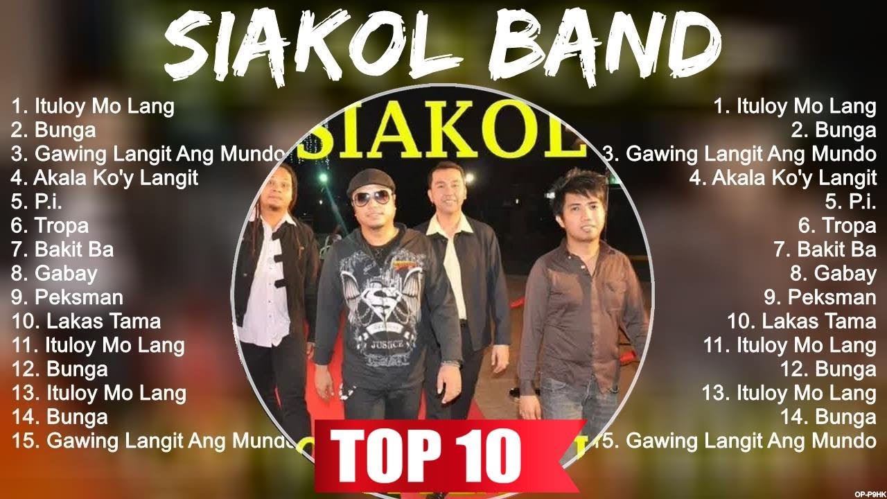 SIAKOL BAND Greatest Hits ~ SIAKOL BAND 2023 ~ SIAKOL BAND Top Songs ...
