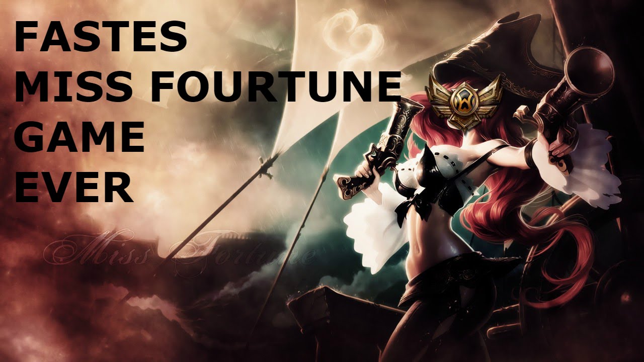 FASTEST MISS FORTUNE GAME EVER - YouTube