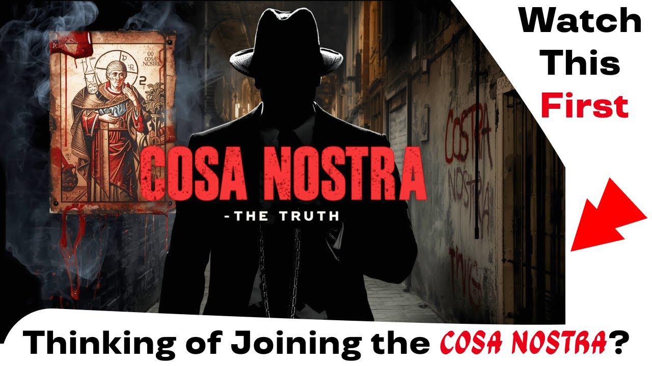 What You Must Know Before Joining Cosa Nostra – The Truth About the ...