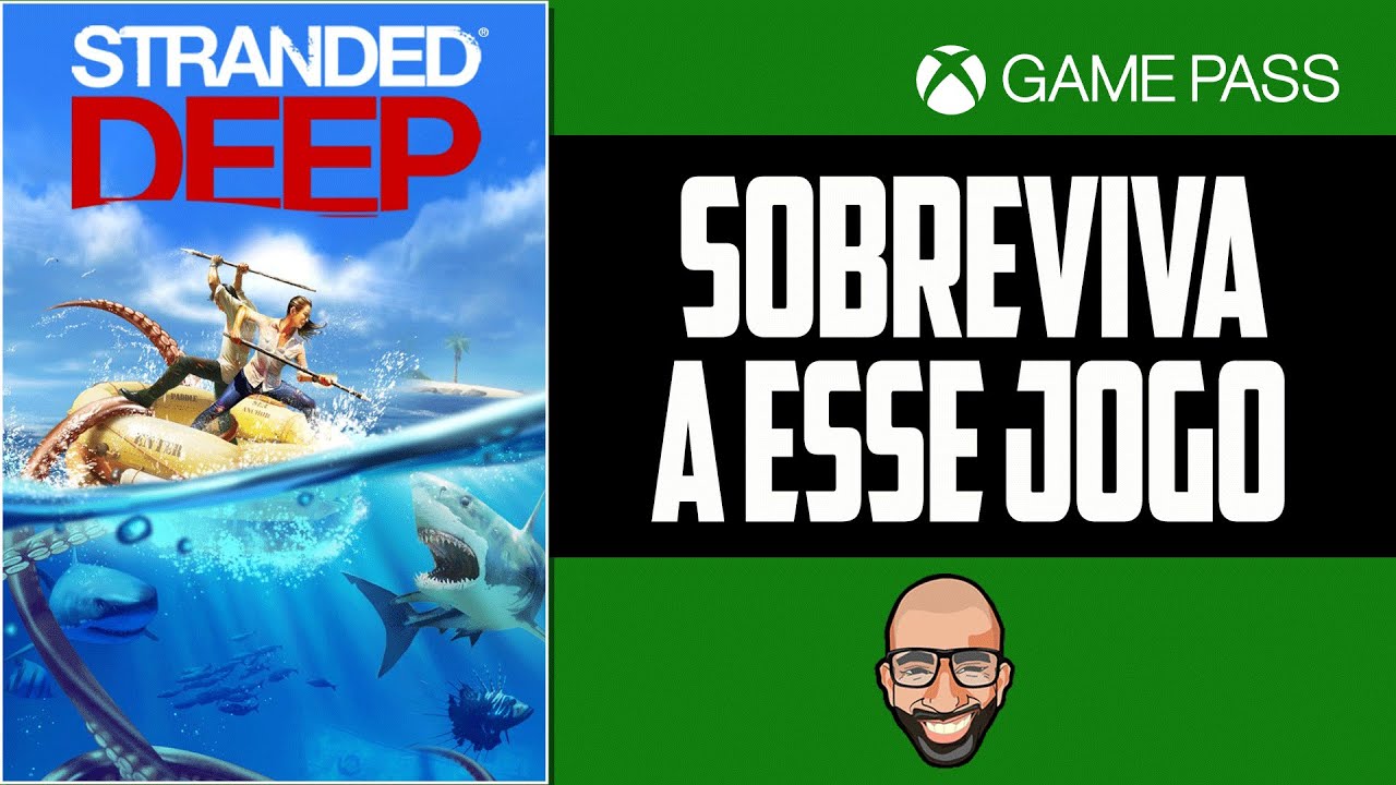Stranded Deep - Veja antes de Jogar - Gameplay no Xbox Game Pass - YouTube