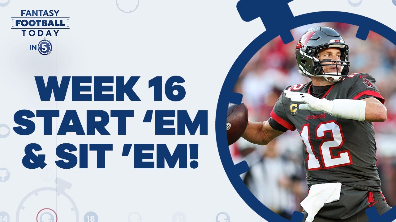 Fantasy Week 16 Starts & Sits: BEST matchups, Players to AVOID (Fantasy ...