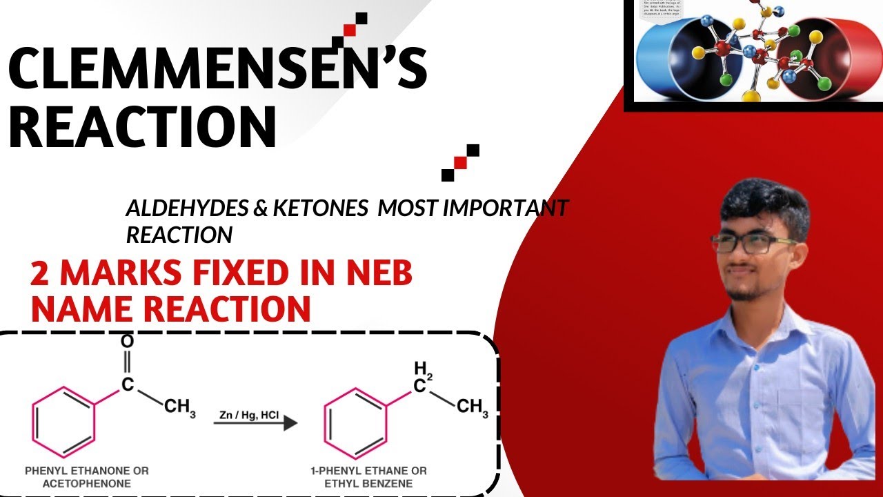 Clemmensen's Reduction Reaction #organicchemistry12 || 3 Marks ...