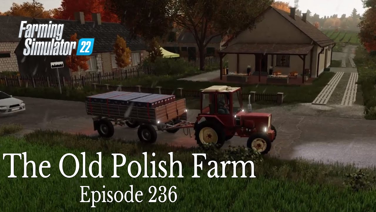The Old Polish Farm / Episode 236 / Farming Simulator 22 PS5 Let's Play ...