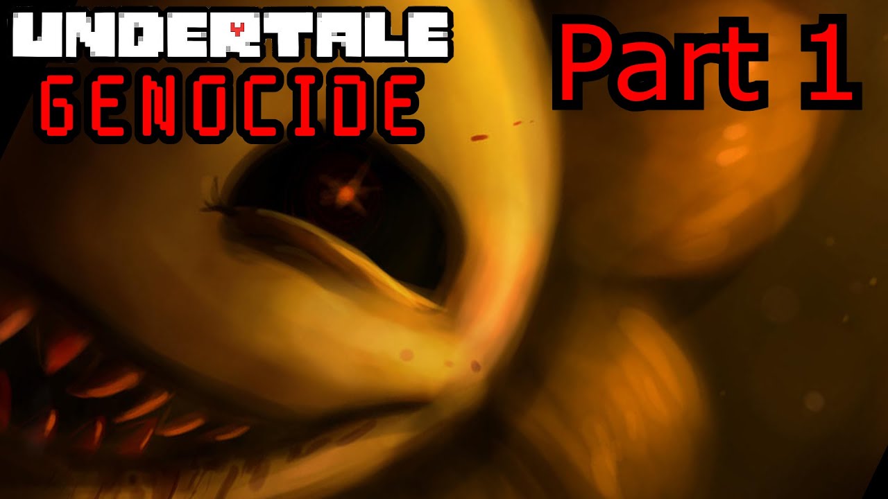 This Time, I'M the Monster | Undertale Genocide Part 1 - YouTube