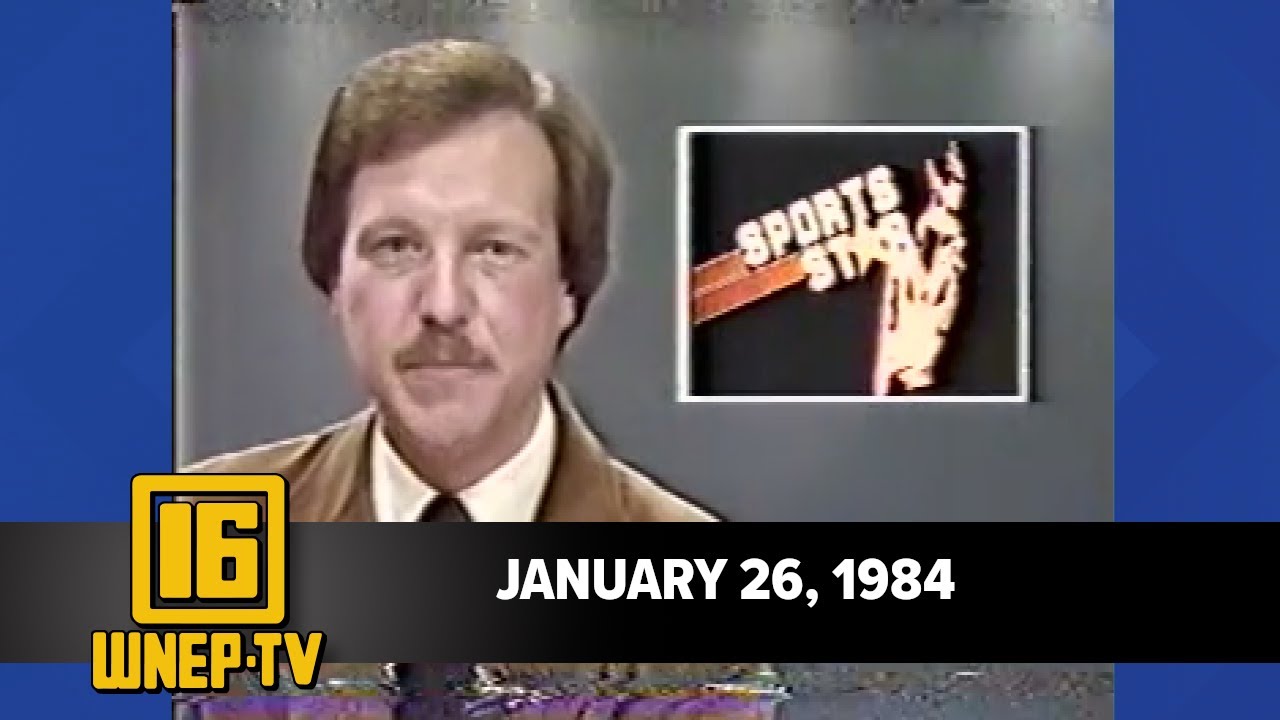 Newswatch 16 for January 26, 1984 | From the WNEP Archives - YouTube