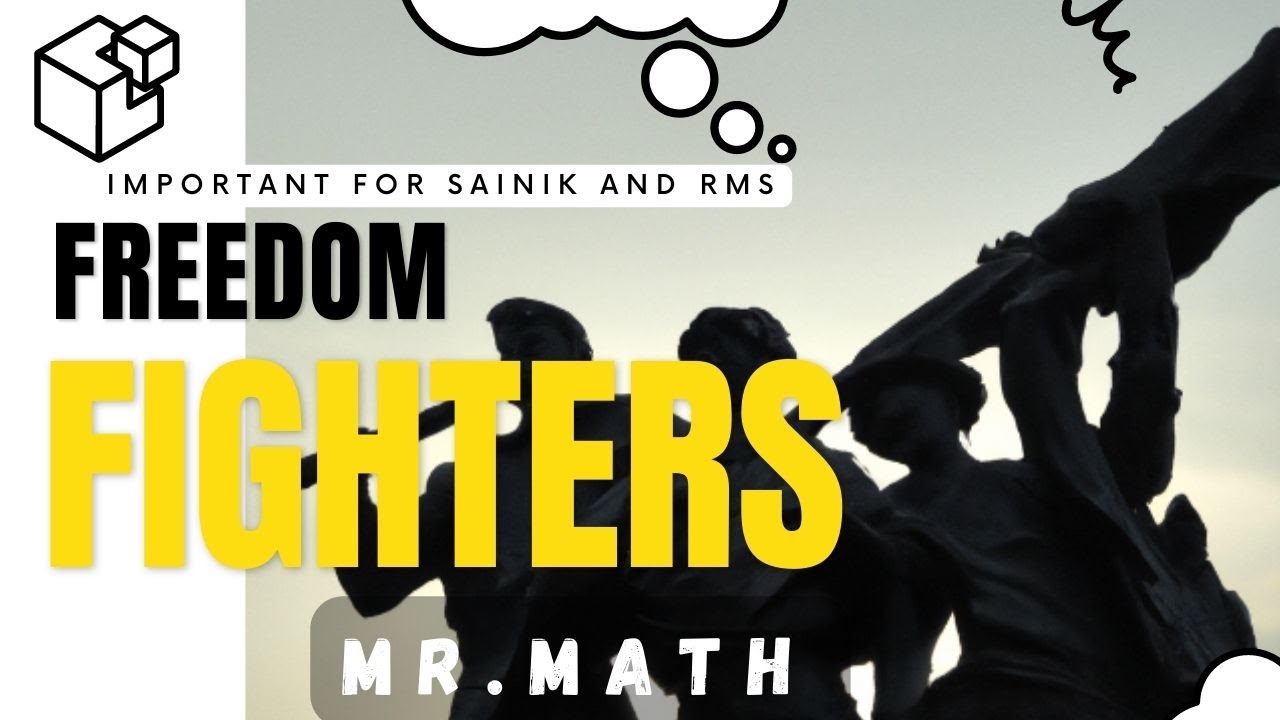 Sainik and RMS Important Topic - #freedom #fighter by Mr.Math. - YouTube