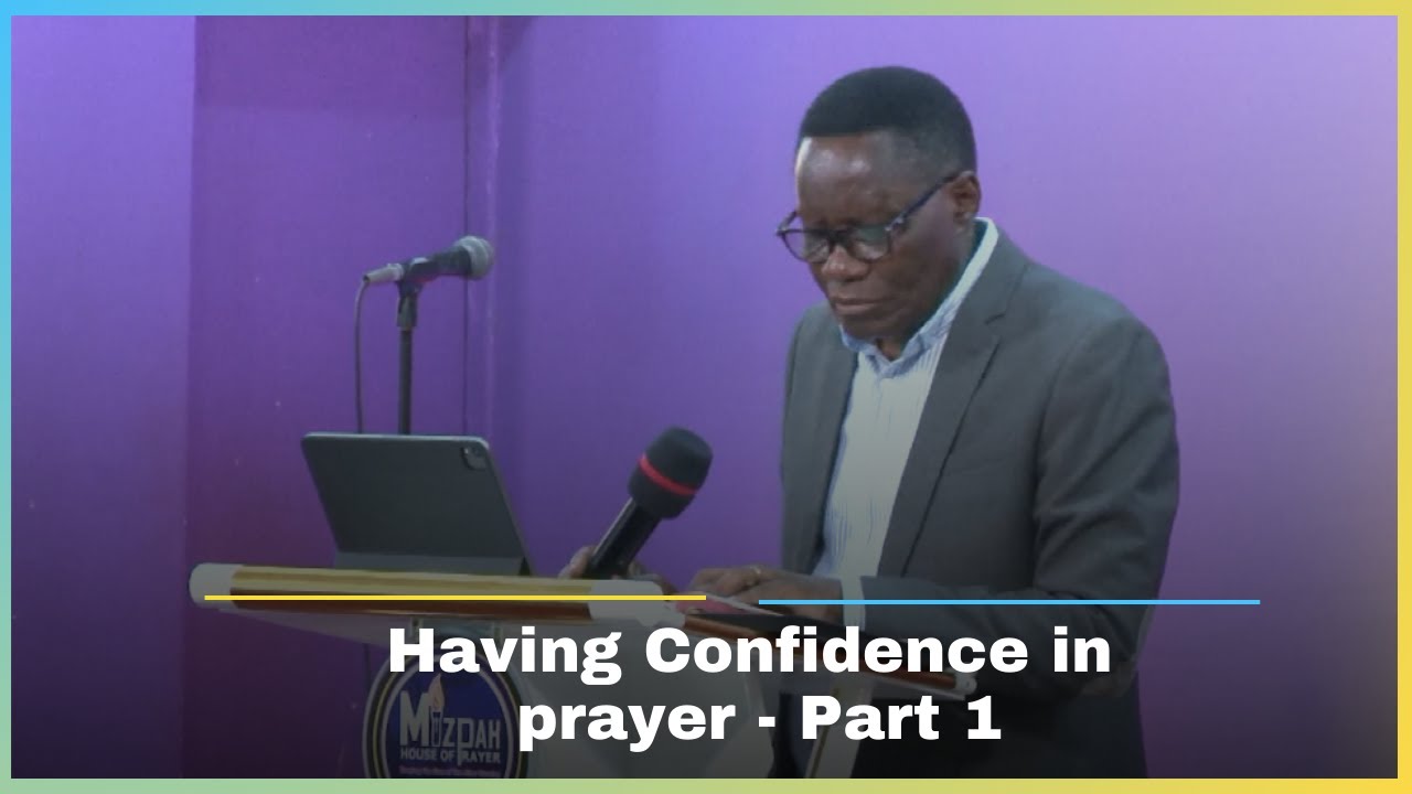 Confidence In Prayer - Part 1 | Apostle Jesse Karanja | Tuesday, 12.11. ...