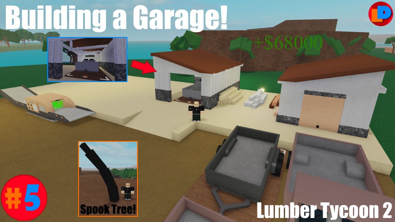 Building a Garage & Base Expansion! | #5 | Lumber Tycoon 2 - YouTube