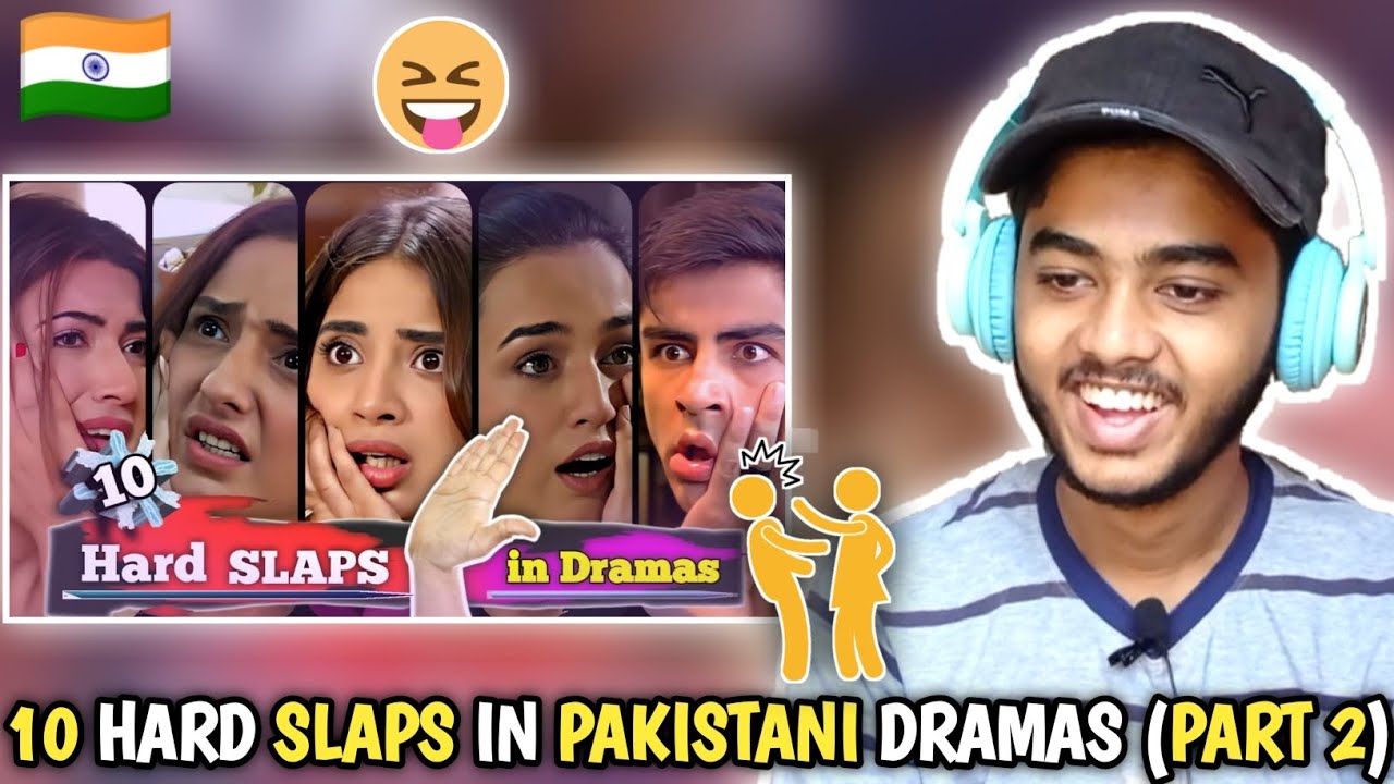 10 Hard Slaps In Pakistani Dramas (Part 2) | 🇮🇳 indian reaction - YouTube
