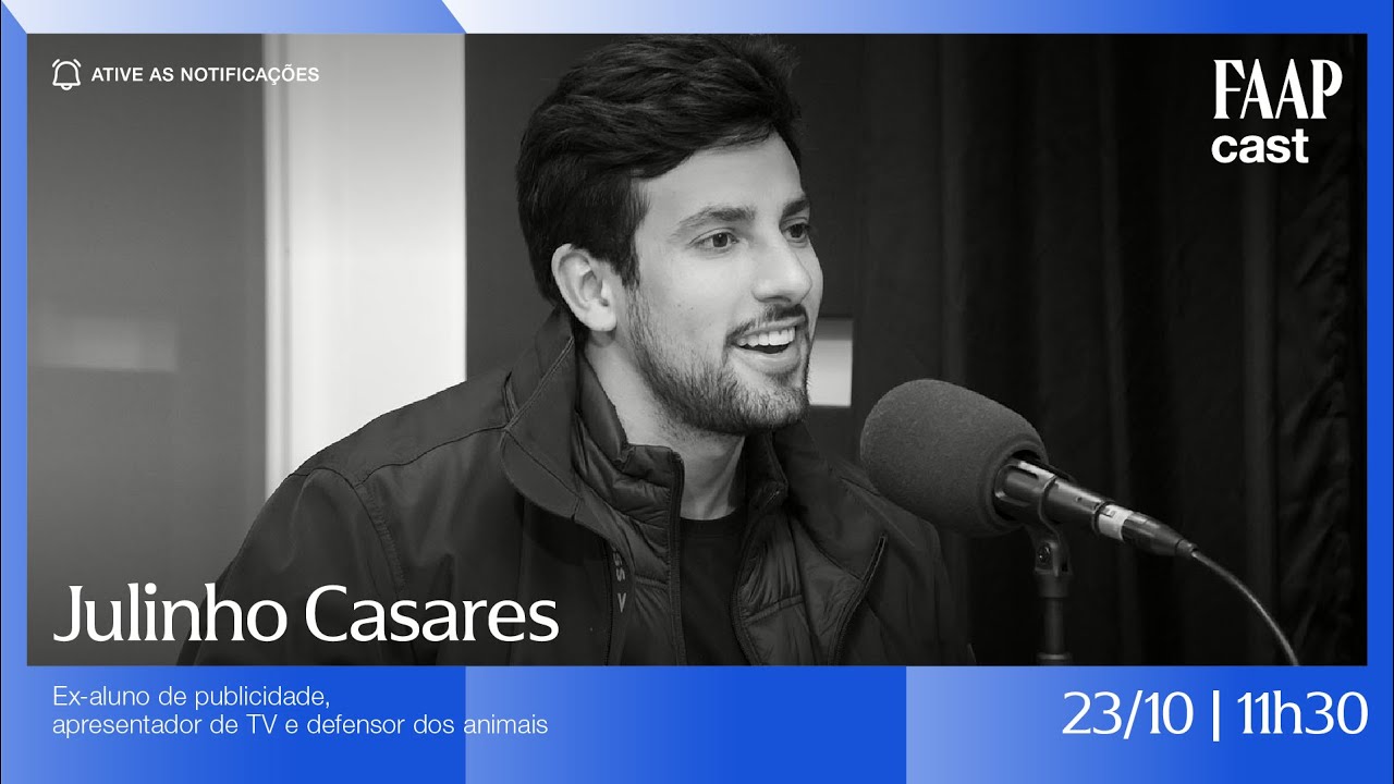 FAAPCAST | Julinho Casares - YouTube